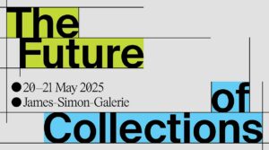The Future of Collections - Global Heritage Lab
